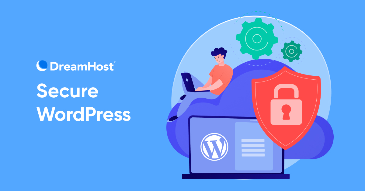 How Secure Your WordPress Site (25 Hardening Tips)