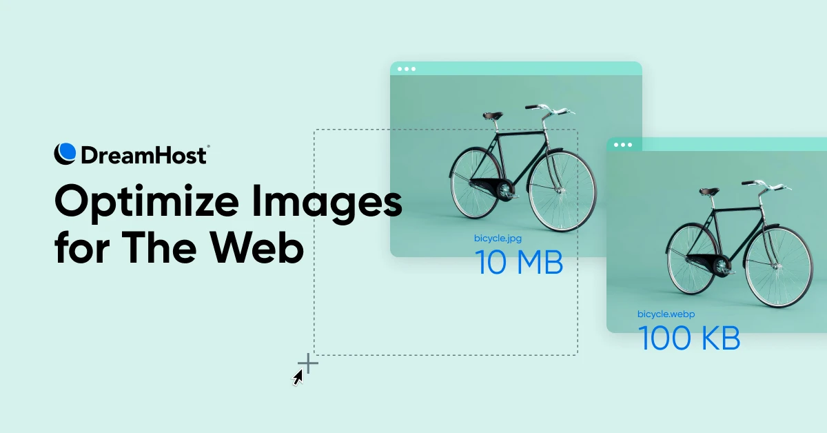 How To Optimize Images for the Modern Web - DreamHost