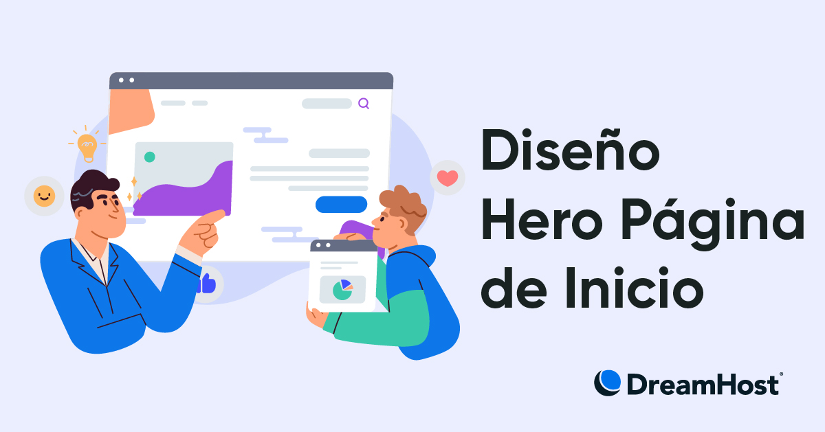 Cómo Diseñar Un Hero Llamativo Para Tu Página de Inicio - DreamHost