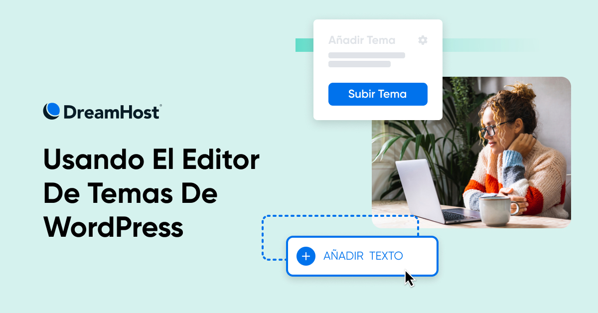 Usando el Editor de Temas de WordPress - DreamHost
