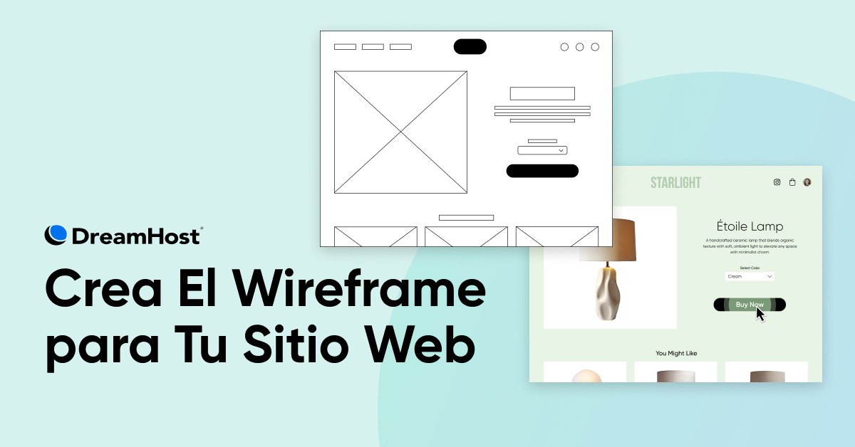 Cómo Hacer un Wireframe de un Sitio Web - DreamHost