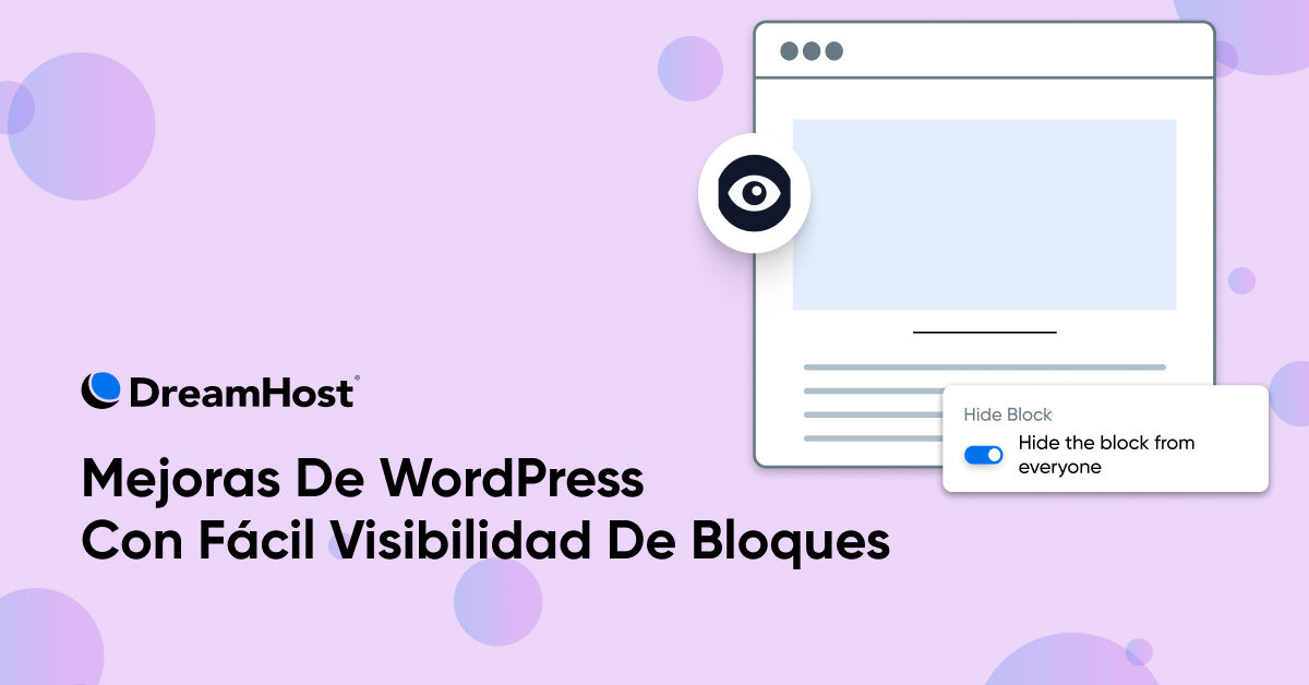 Personalización de WordPress con Block Visibility - DreamHost