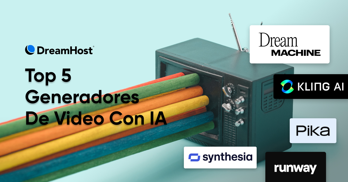 Ponemos a Prueba 5 Generadores de Video con IA - DreamHost