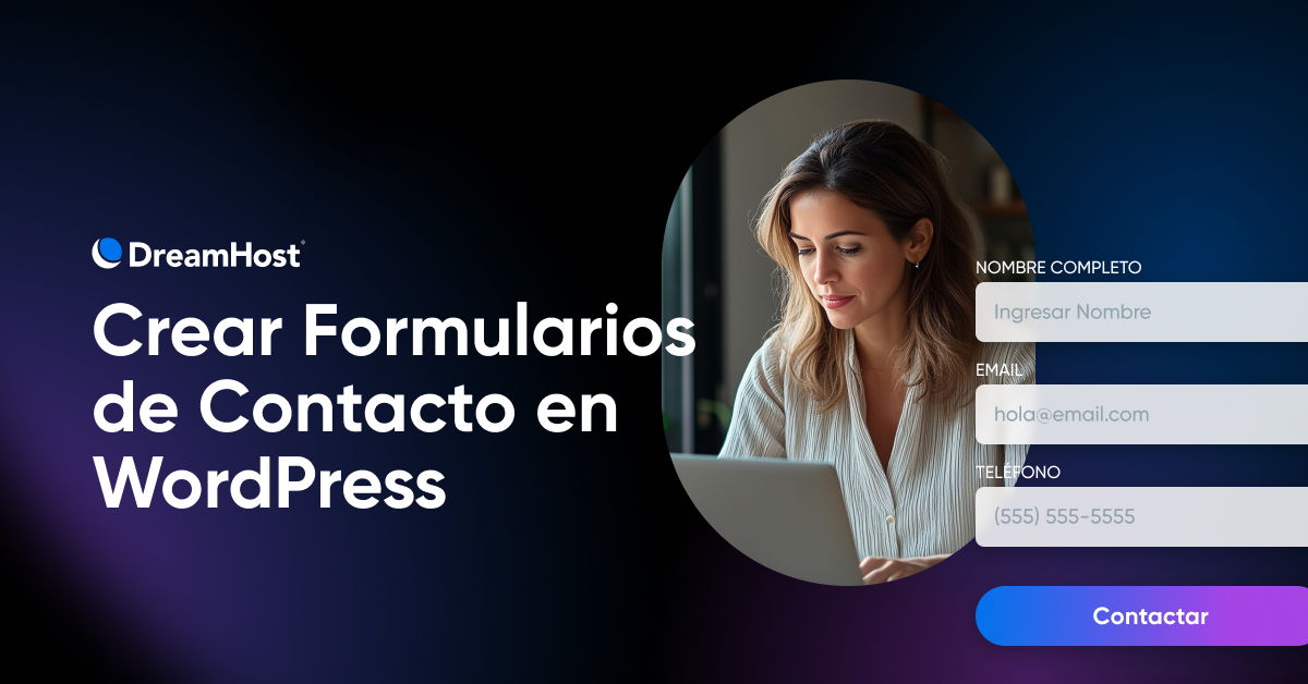 Cómo Configurar un Formulario de Contacto en WordPress Sin Código ...