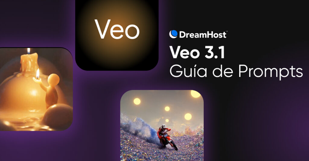 The Ultimate Veo 3.1 Prompt Guide - DreamHost